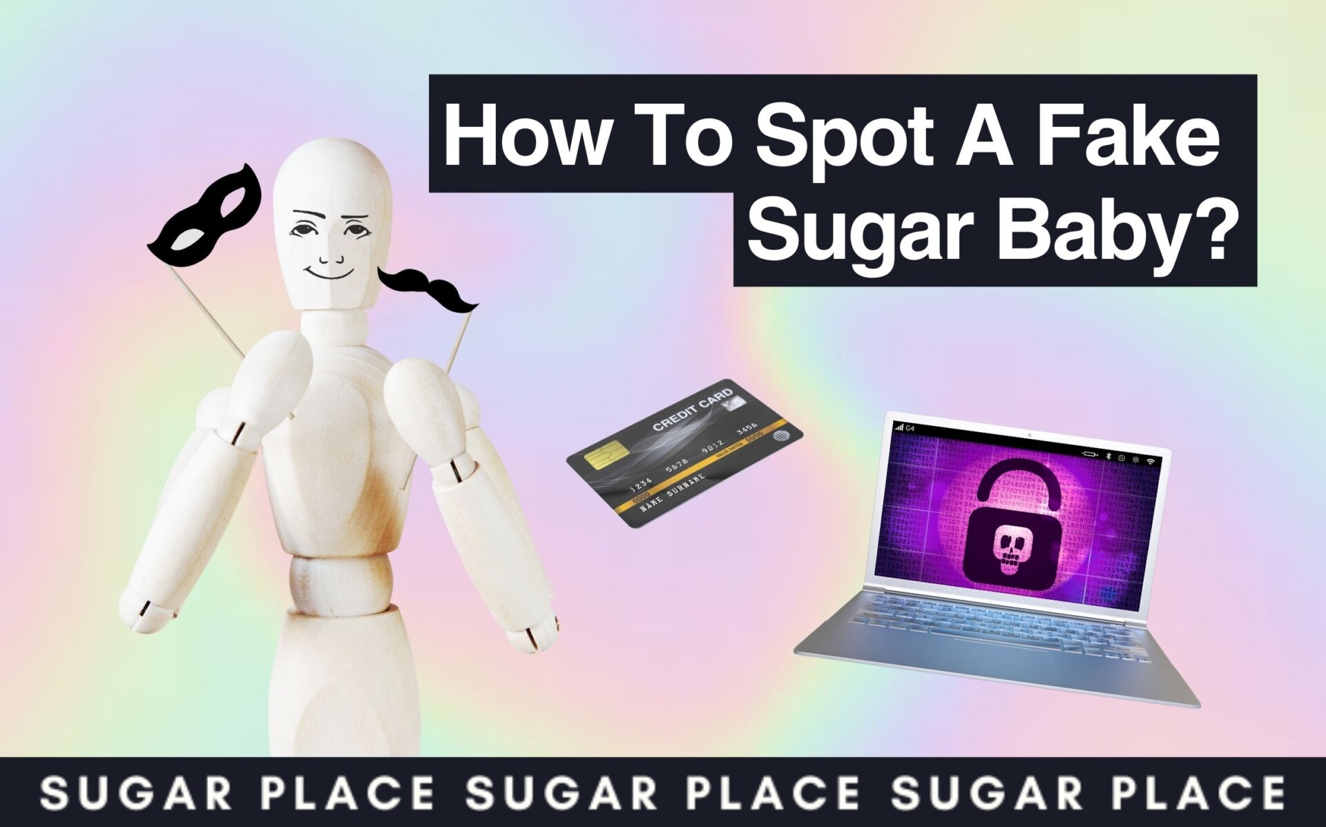 How To Spot A Fake Sugar Baby: All About Sugar Baby Scams
