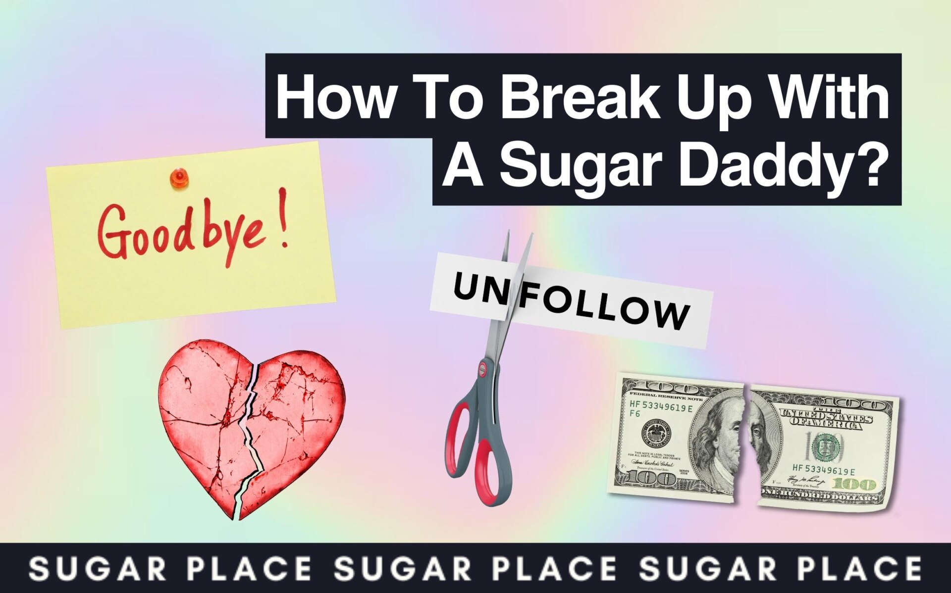 How To Break Up With A Sugar Daddy? 4 Useful Tips