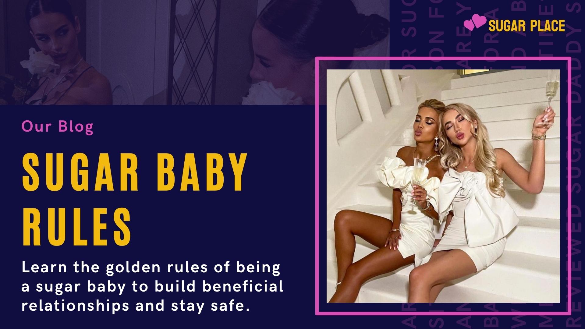 10 Must-Read Sugar Baby Rules To Find A Wealthy Sugar Daddy